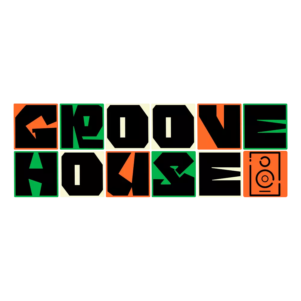 GROOVE HOUSE